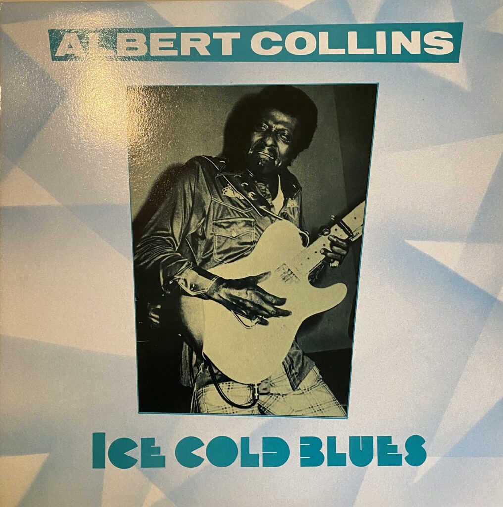 Albert Collins / Ice Cold Blues - DAIEIRECORD