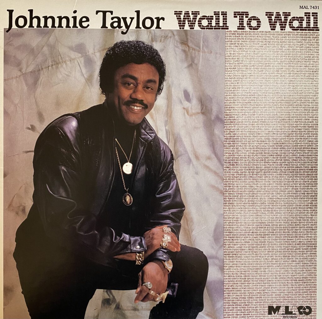 Johnnie Taylor / Wall to Wall - DAIEIRECORD